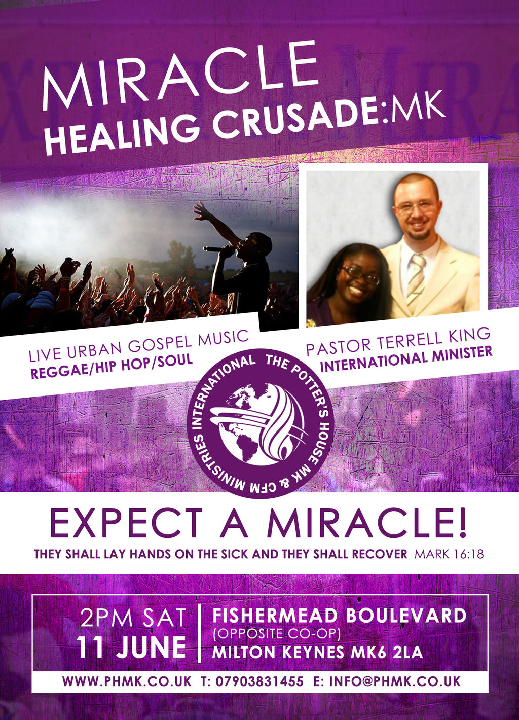 Miracle Healing Crusade - The Potter's House Church Milton Keynes